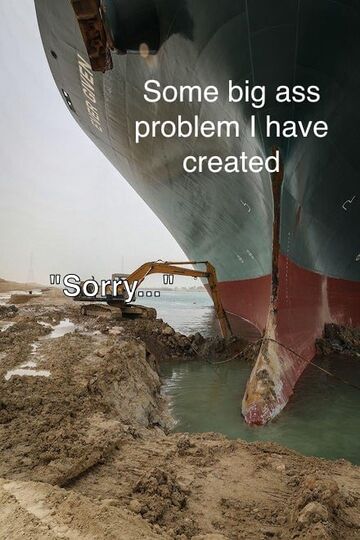 Excavator Digging Out Suez Canal Ship - Meming Wiki