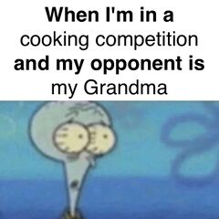 When I'm in a Competition and My Opponent Is - Meming Wiki