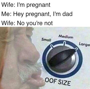 Oof Size Large - Meming Wiki
