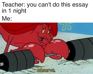 Larry the Lobster "Observe" - Meming Wiki